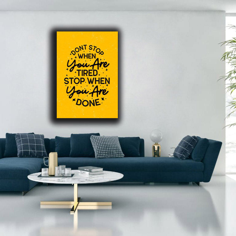 Motivation Quote | Don't Stop | Wall Art – Decor Your Walls